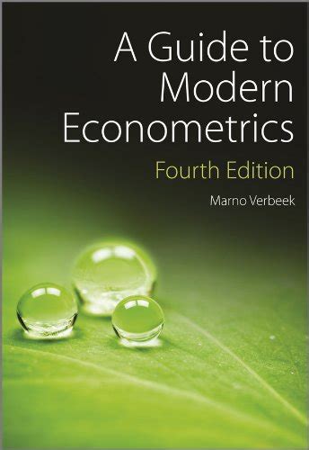 A Guide To Modern Econometrics Ebook Verbeek Marno Kindle Store