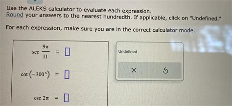 [answered] Use The Aleks Calculator To Evaluate Each Expression Round Kunduz