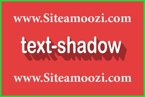 ویژگی Text Shadow در Css سایه دار متن تگ Html سایت آموزی