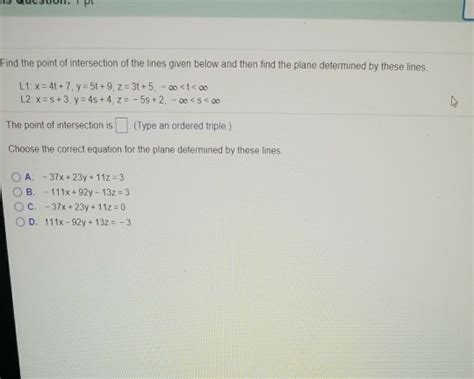 Solved Find The Point Of Intersection Of The Lines Given Chegg