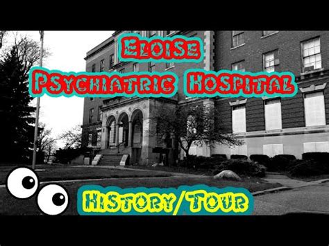 Eloise Psychiatric Hospital Tour And History Westland Michigan Youtube