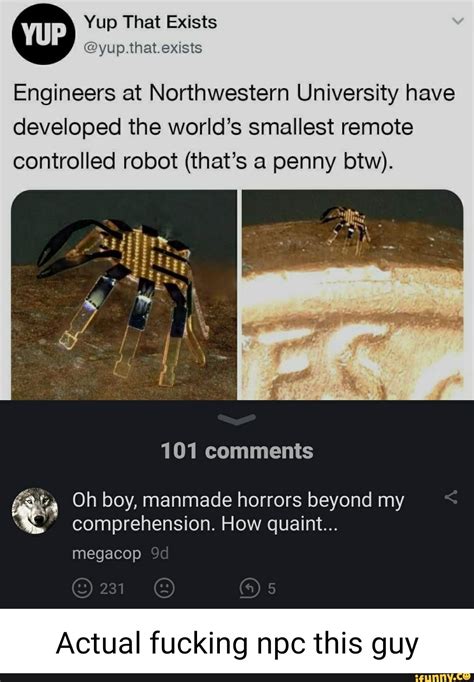 Yup That Exists Yup That Exists Engineers At Northwestern University Have Developed The Worlds