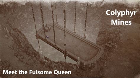 Pathfinder Wotr Tmari 169 Colyphyr Mines Meet The Fulsome Queen