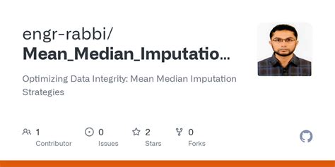Github Engr Rabbi Mean Median Imputation Strategies Optimizing Data