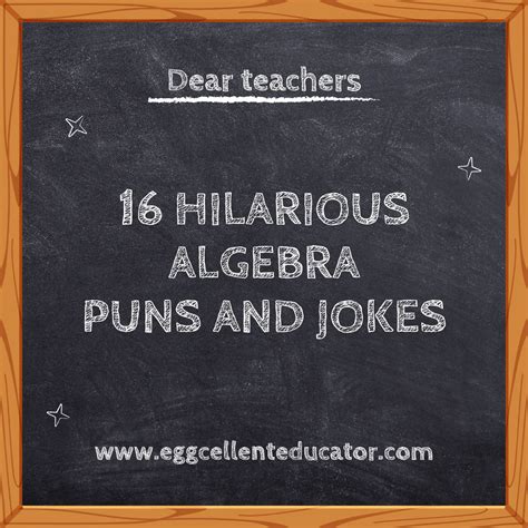 Algebra Jokes Hilarious Math Humor To Tickle Your Brain The Funny Puns