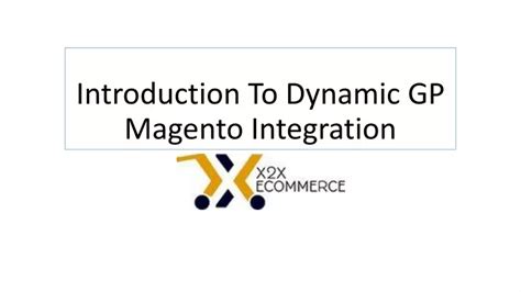 Ppt Introduction To Dynamic Gp Magento Integration Powerpoint Presentation Id12076915