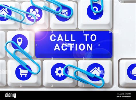Hand Writing Sign Call To Action Business Idea Encourage Decision Move