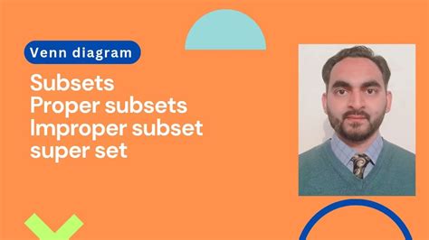 Venn Diagram Subsets Proper Subsets Improper Subset Superset Youtube
