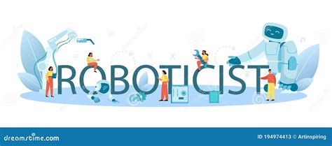 Roboticist Typographic Header Robotic Engineering And Constructing
