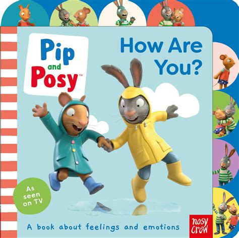 Pip And Posy How Are You By Nosy Crow Issuu
