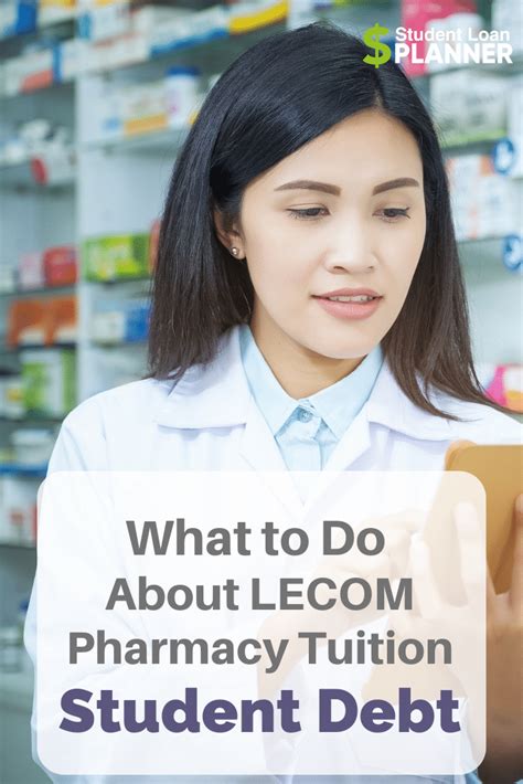 Lecom Pharmacy Tuition Is This School Worth The Cost Student Loan