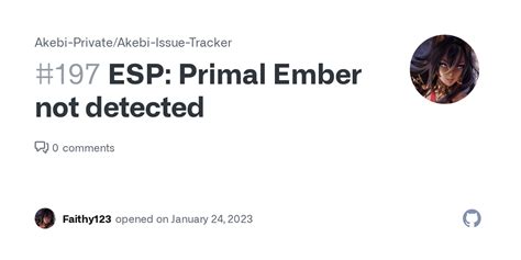 Esp Primal Ember Not Detected · Issue 197 · Akebi Privateakebi Issue