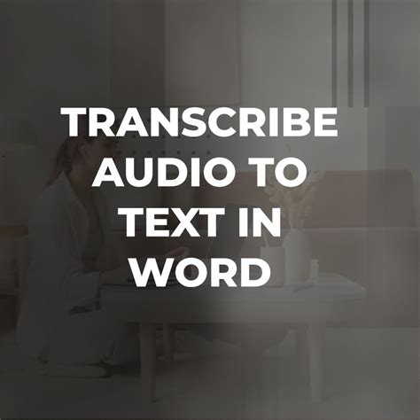 How To Transcribe Audio To Text In Word Adazing