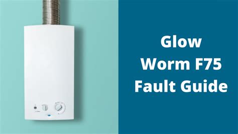 Glow Worm F Fault Error Code Guide Price This Please