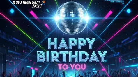 Ultimate Birthday Party Mix ⚡️ Dj Disco Dance Youtube