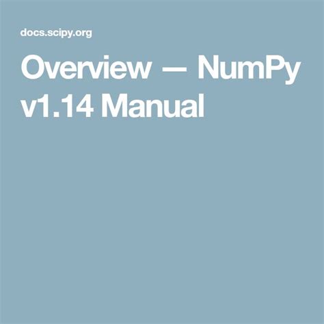 Overview — Numpy V114 Manual Deep Learning Manual Background Information