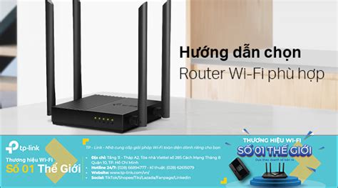 TP Link Hướng dẫn bạn cách chọn Router Wi Fi phù hợp đúng với nhu cầu