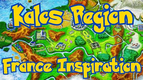 Pokemon Xy Kalos Region France Inspiration Youtube