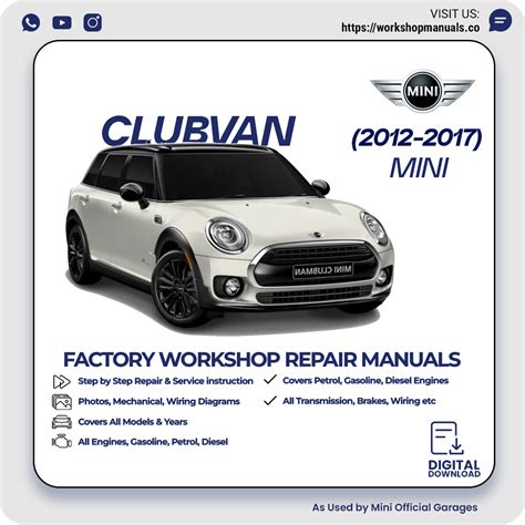 Mini Clubvan Workshop Repair Manual 2012 2017 Workshop Repair Manuals Co