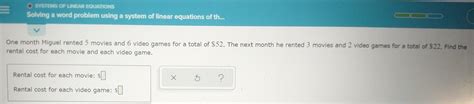 Solved SYSTEMS OF LINEAR EQUATIONS Solving A Word Problem Chegg