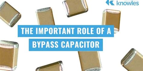 How A Bypass Capacitor Can Effectively Reduce Circuit Noise