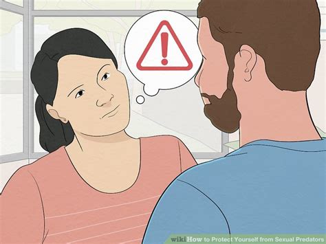 Ways To Protect Yourself From Sexual Predators WikiHow