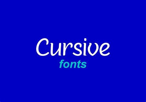 20 Versatile Cursive Fonts Ror Designs That Matter Cursive Fonts