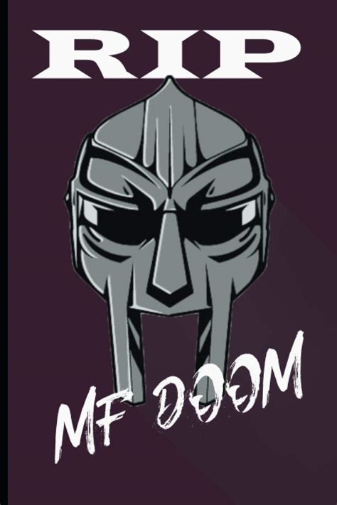 Rip Mf Doom Notebook Mf Doom Journal Mf Doom Journal Notebook 110