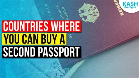 Second Passport Countries To Buy A Passport World Most Accessible