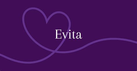 Evita - Herkunft und Bedeutung des Vornamens