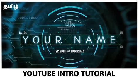 How To Make Youtube Intro On Kinemaster Mobile Editing TAMIL SK Editing Tutorials YouTube