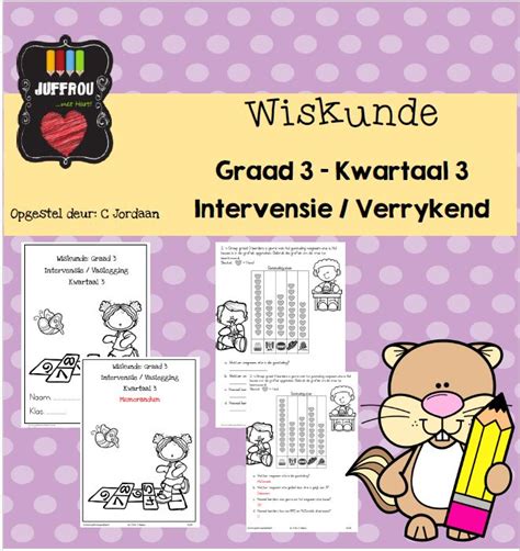 Graad 3 Kwartaal 3 Intervensie Verrykend Juffrou Met Hart