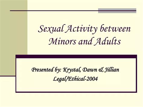 PPT Sexual Activity Between Minors And Adults PowerPoint Presentation ID 4029014