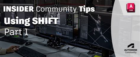 Use Shift Key In Autocad For Increased Productivity Part 1 Autodesk Community