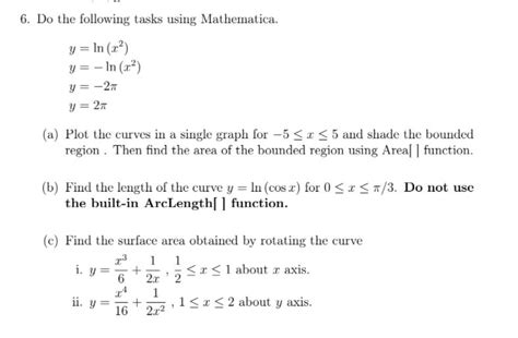 Solved 6 Do The Following Tasks Using Mathematica Y In