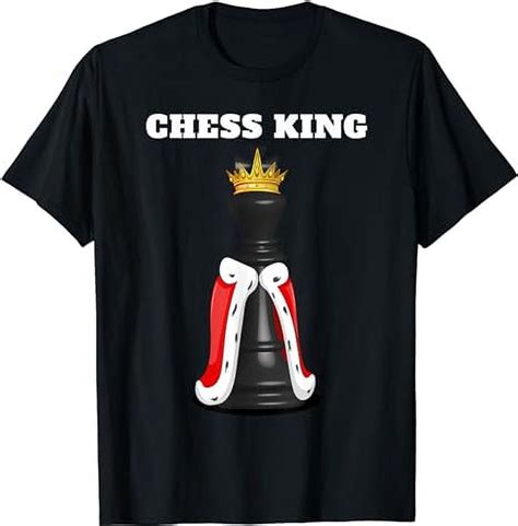 Chess King Mens Chess Player Shirt Cute Chess T Shirt