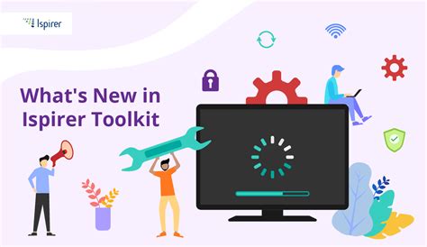 Whats New In Ispirer Toolkit June 2022 • Ispirer News