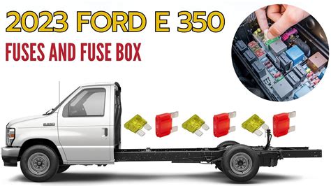 Ford E 350 Fuses And Fuse Box Location And Diagram Guide How To