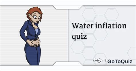 Water Inflation Quiz