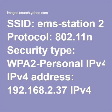 Ssid Ems Station 2 Protocol 802 11n Security Type Wpa2 Personal Ipv4