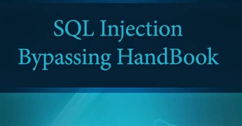 hacking share sql injection bypassing handbook