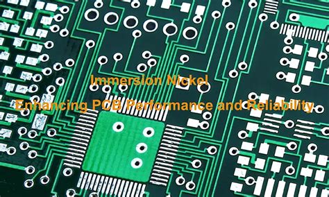 Immersion Nickel Enhancing PCB Performance Jarnistech