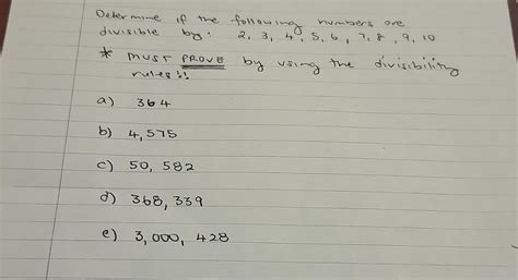 Solved Determine If The Following Numbers Are Divisible By Chegg Com