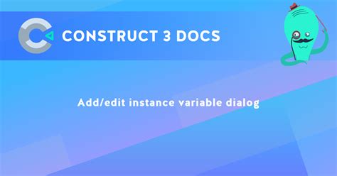 Addedit Instance Variable Dialog Construct Animate