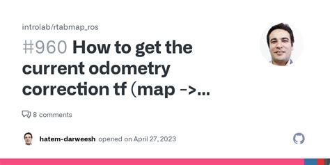 How To Get The Current Odometry Correction Tf Map Odom · Issue 960 · Introlabrtabmapros