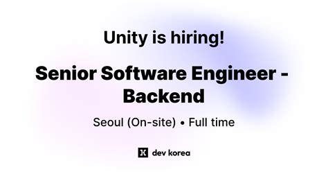 Senior Software Engineer Backend At Unity • Seoul Dev Korea