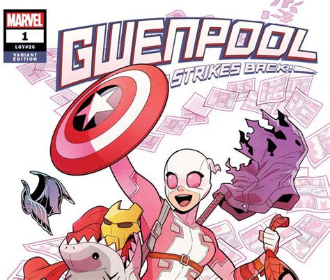 Gwenpool Strikes Back 2019 1 Variant Comic Issues Marvel