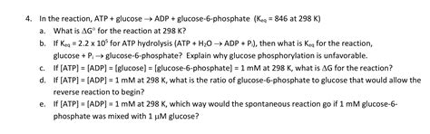 4 In The Reaction Atp Glucose → Adp