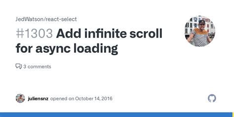 add infinite scroll for async loading · issue 1303 · jedwatson react select · github
