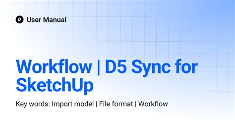 Workflow D5 Sync For Sketchup User Manual